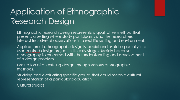 Ethnography Designs, Power Point Presentation Example
